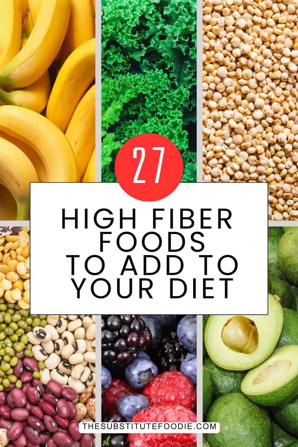 27 Best High Fiber Foods: A Guide To A Healthy Diet | The Olive Branch Nest