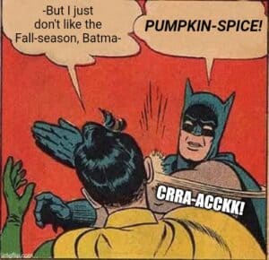 50 Hilarious Fall Memes To Warm Your Soul. | The Olive Branch Nest