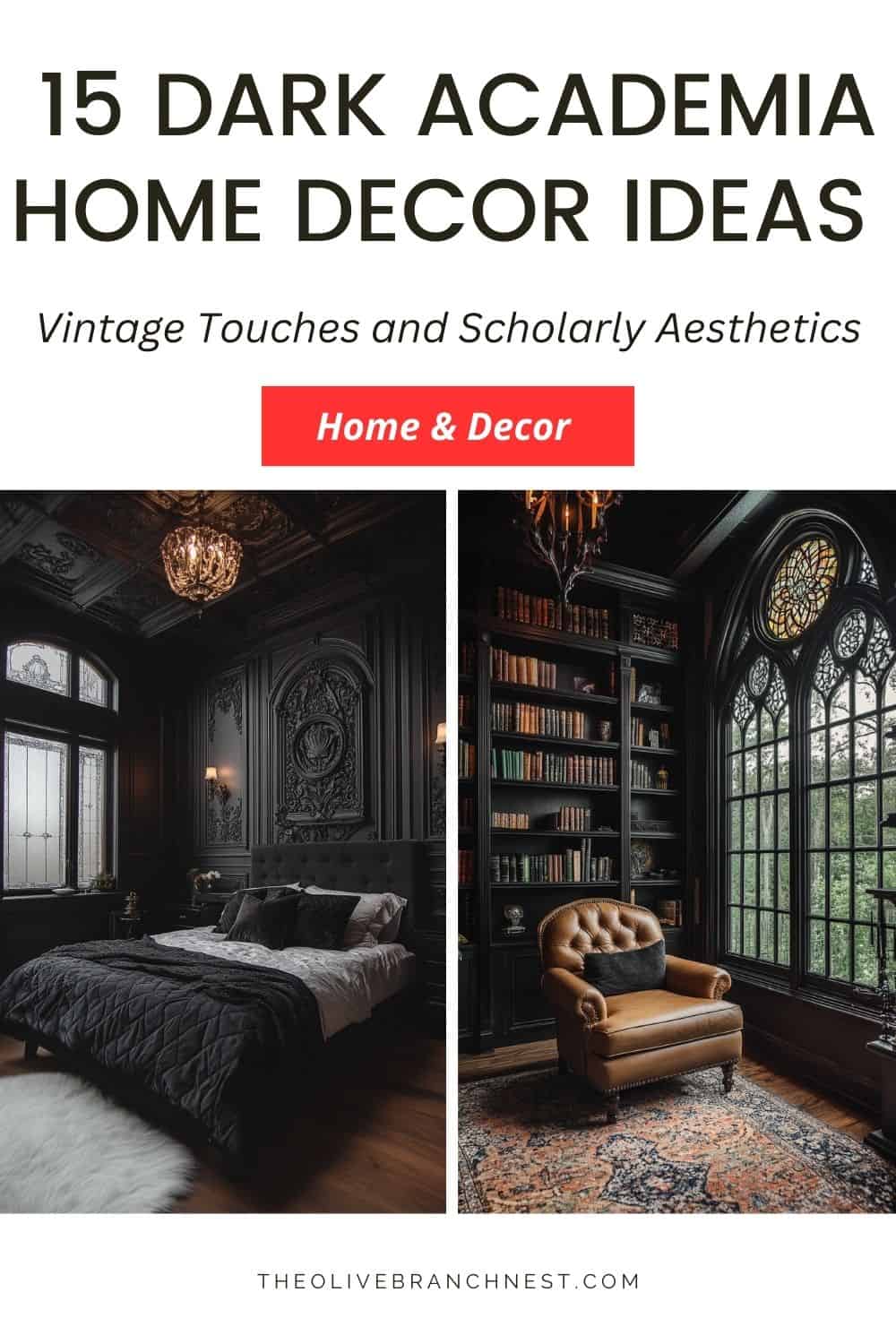Elegant Dark Academia Home Decor: 15 Ideas & Tips | The Olive Branch Nest