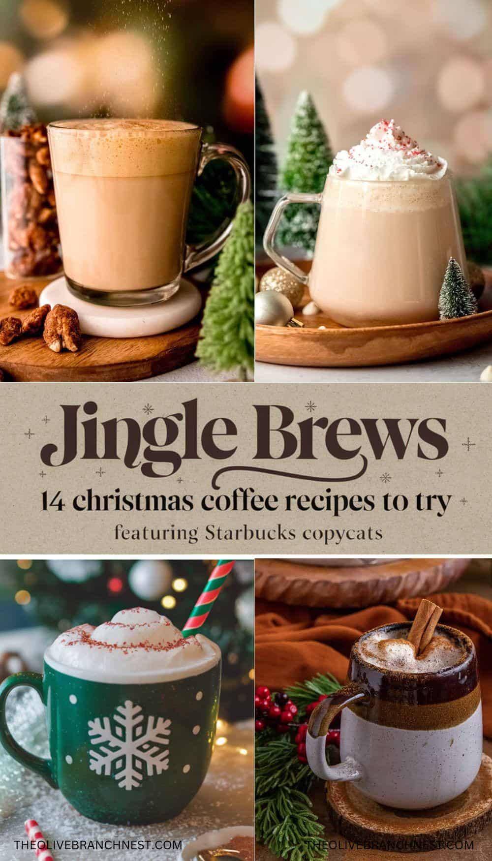 Jingle Brews: 14 Christmas Coffee Recipes To Try | The Olive Branch Nest