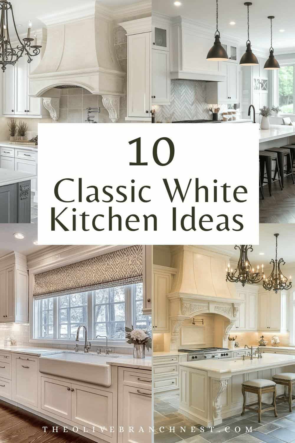 10 Classic White Kitchens That Never Go Out Of Style | The Olive Branch ...